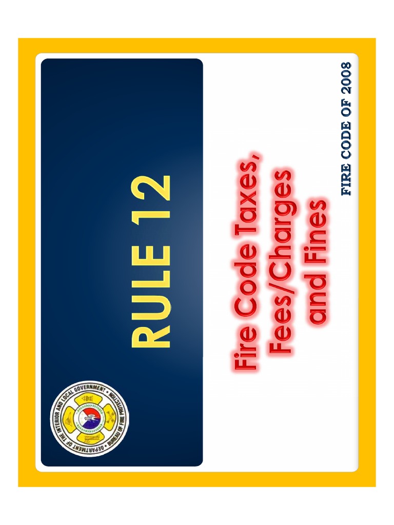 Rule 12 RA 9514 | PDF | Fire Safety | Taxes