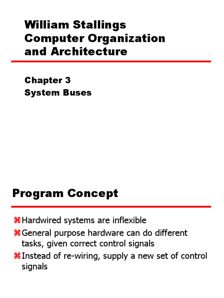 William Stallings Computer Organization and Architecture: System Buses | PDF | Central ...