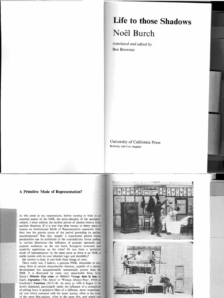Noel Burch "A Primitive Mode of Representation?" and Motionless Voyage ...