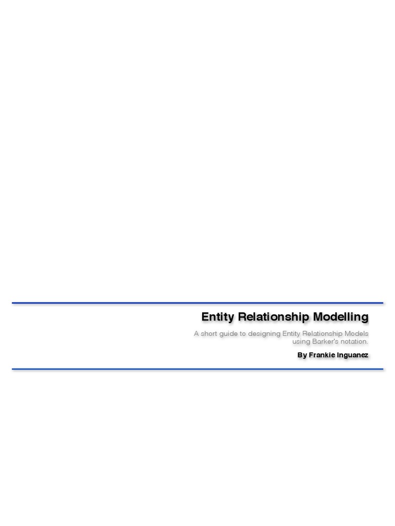 An In-Depth Guide to Entity Relationship Modelling Using Barker's Notation | PDF | Data Model ...