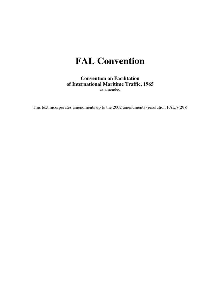 FAL Convention: Convention On Facilitation of International Maritime ...