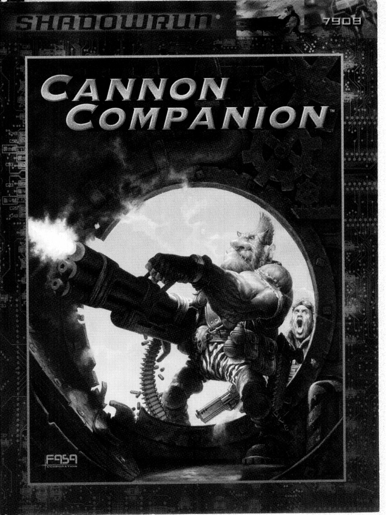 Fasa 7908 Shadowrun Cannon Companion First Printing PDF | PDF