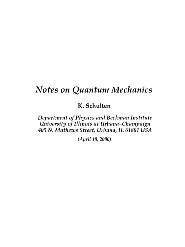 Notes On Quantum Mechanics | PDF | Field (Physics) | Lagrangian Mechanics