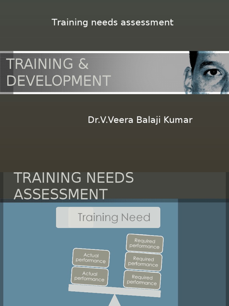 Training & Development - Needs Assessment | PDF | Needs Assessment ...