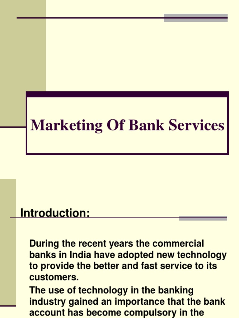 Marketing of Bank Services | PDF | Cheque | Online Banking