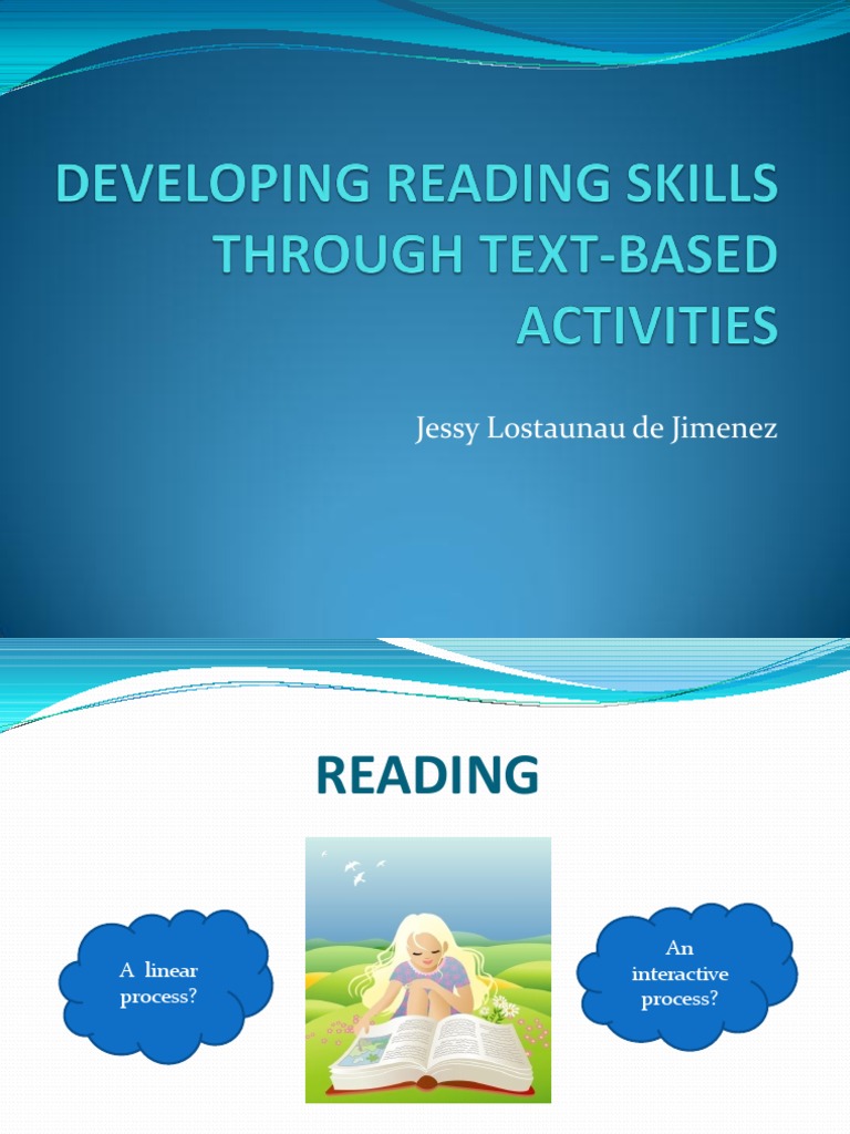 Developing Reading Skills Through Text-Based Activities | PDF