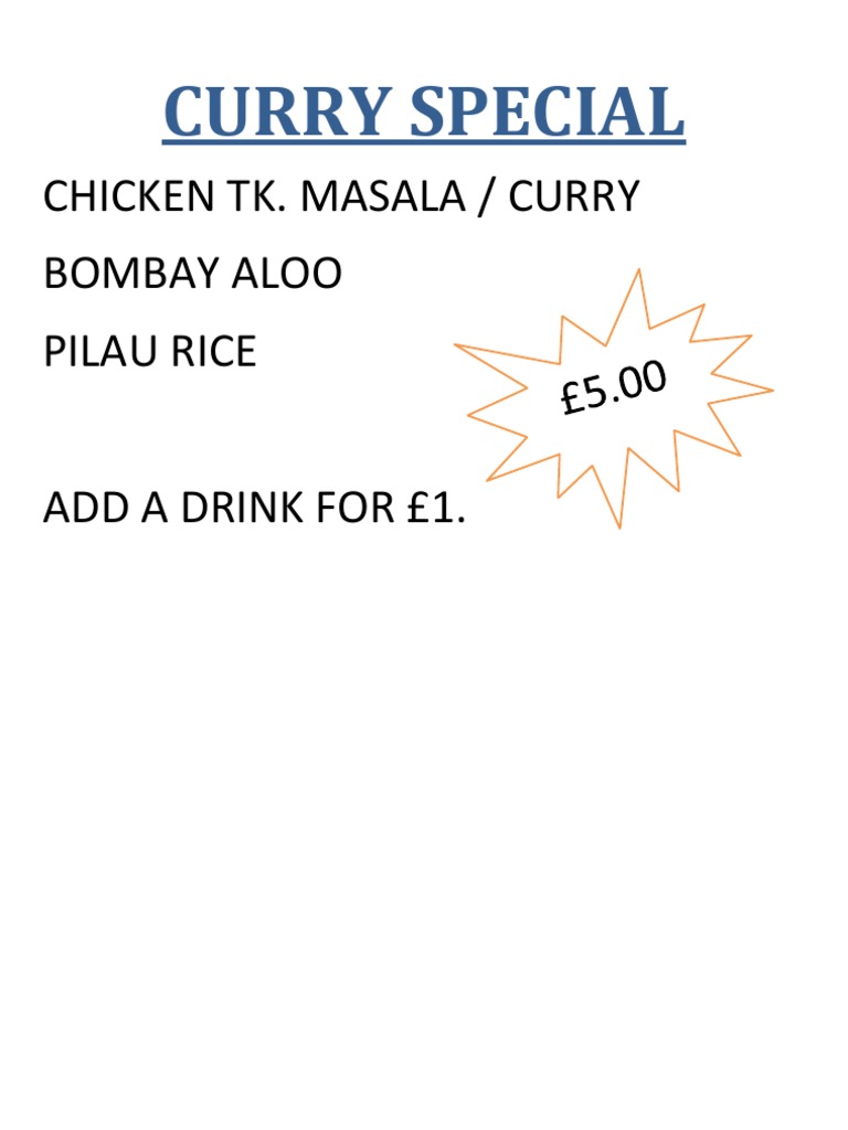 Curry Special: Chicken Tk. Masala / Curry Bombay Aloo Pilau Rice | PDF