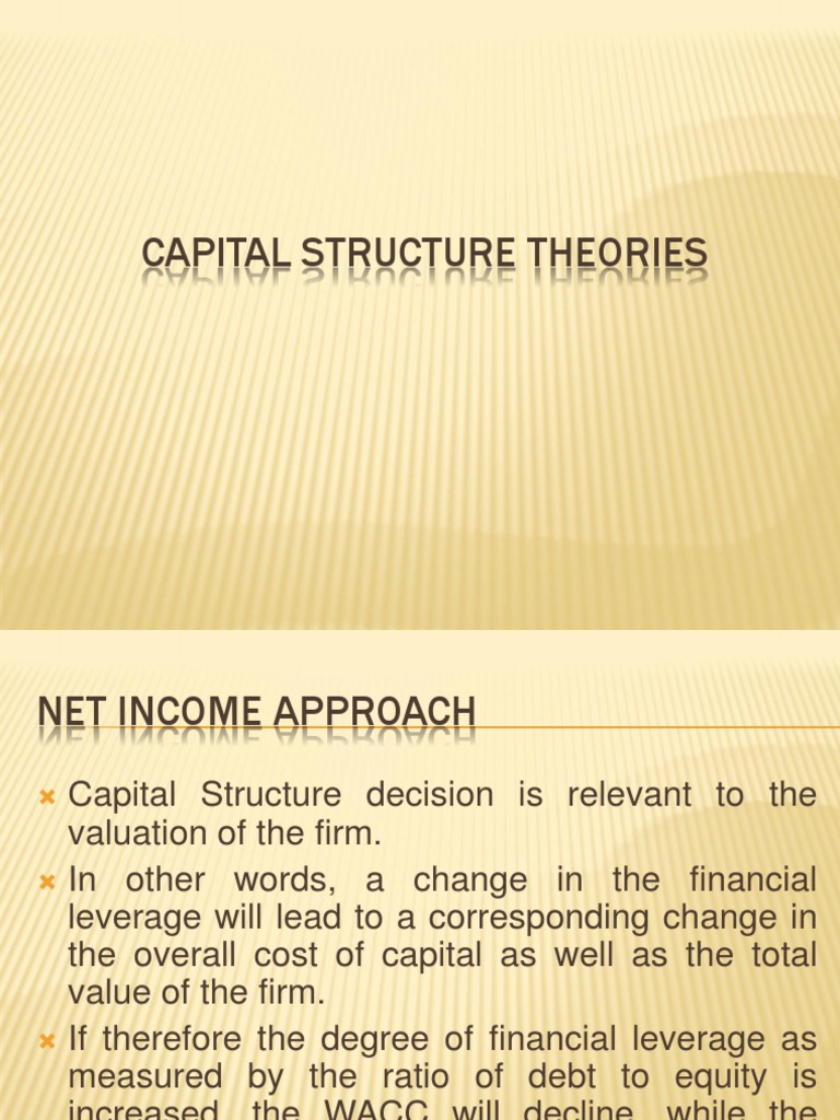 Capital Structure Theories Explained | PDF | Capital Structure | Cost ...