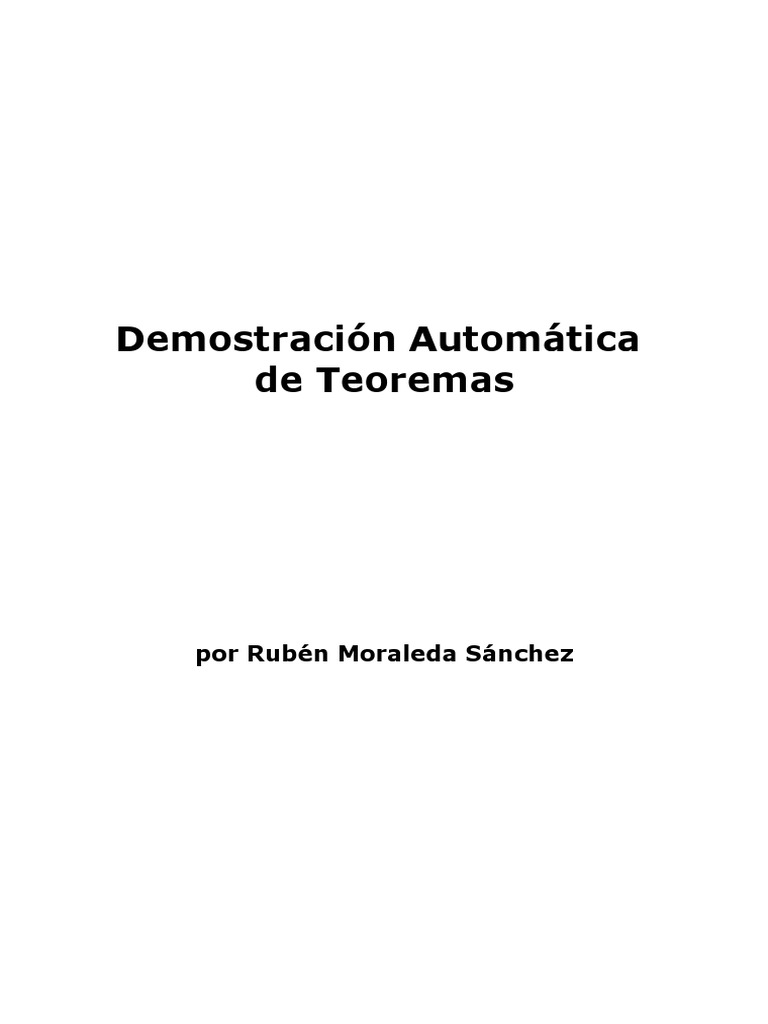 Demostración Automática de Teoremas | PDF | Prueba matemática | Lógica ...