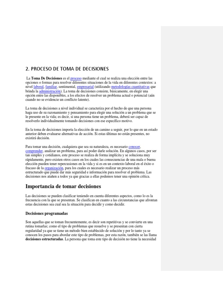 La Toma de Decisiones Es El Proceso Mediante El Cual Se Realiza Una Elección Entre Las Opciones ...