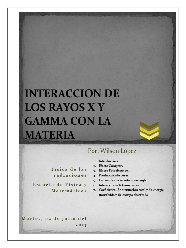 Interaccion de Los Rayos X y Gamma Con La Materia | PDF | Fotón | Electrón