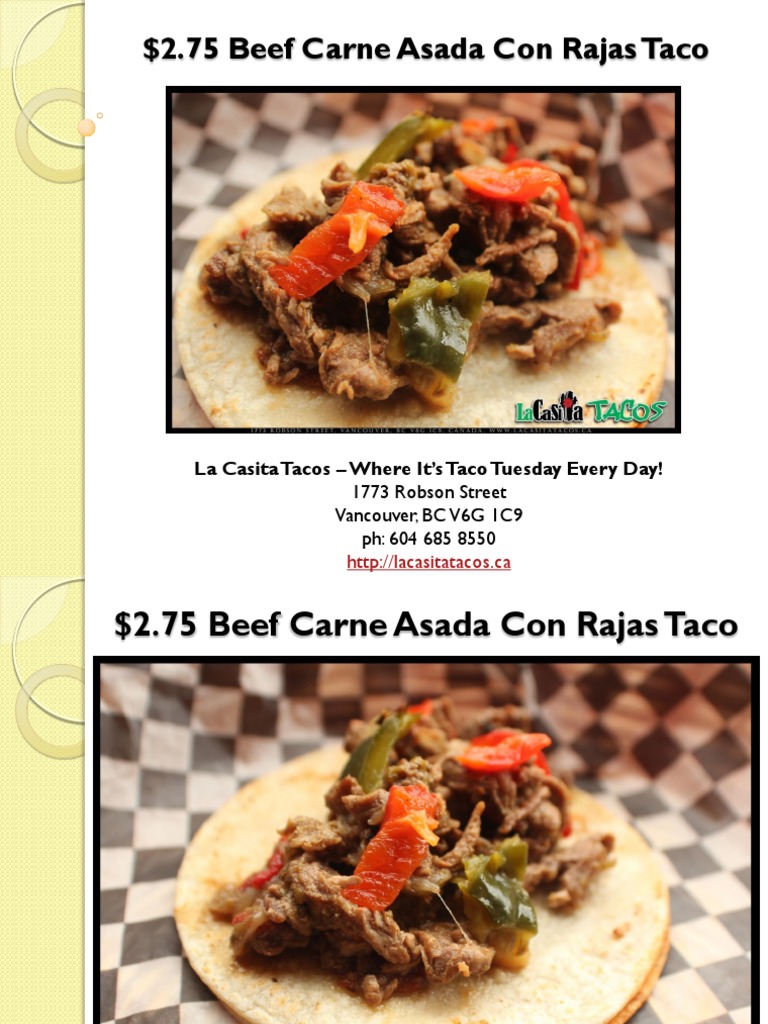 Beef Carne Asada Con Rajas Taco at La Casita Tacos in West End Vancouver British Columbia | PDF ...