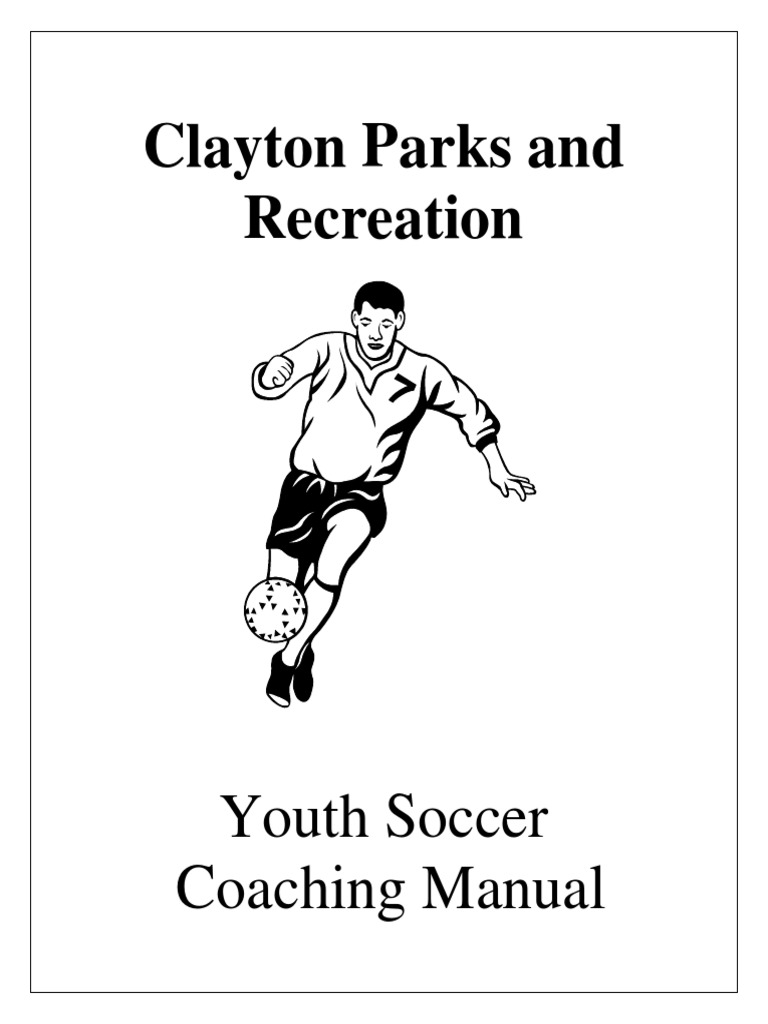 Clayton Parks and Recreation: Youth Soccer Coaching Manual | PDF ...