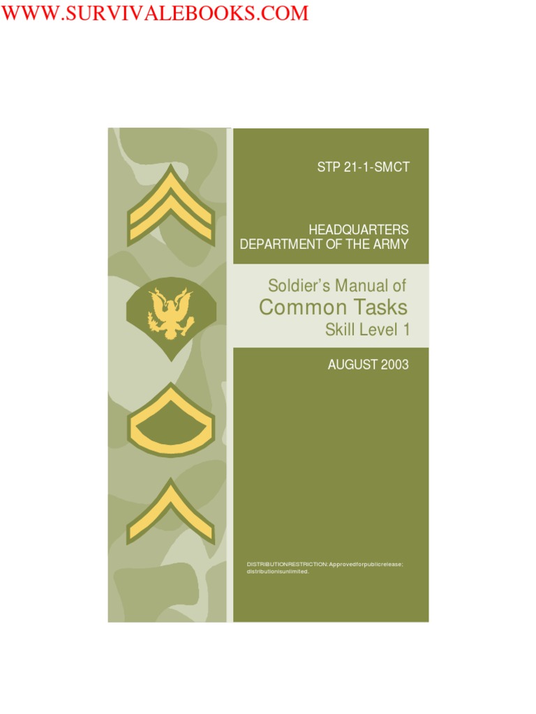 2003 US Army Soldiers Manual of Common Tasks Skill Level 1 726p | PDF ...