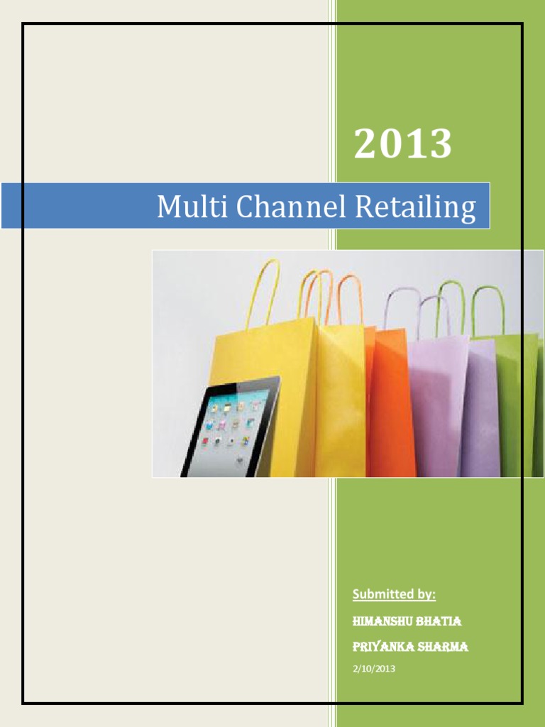 Multi Channel Retailing Assignment | PDF | Online Shopping | Retail
