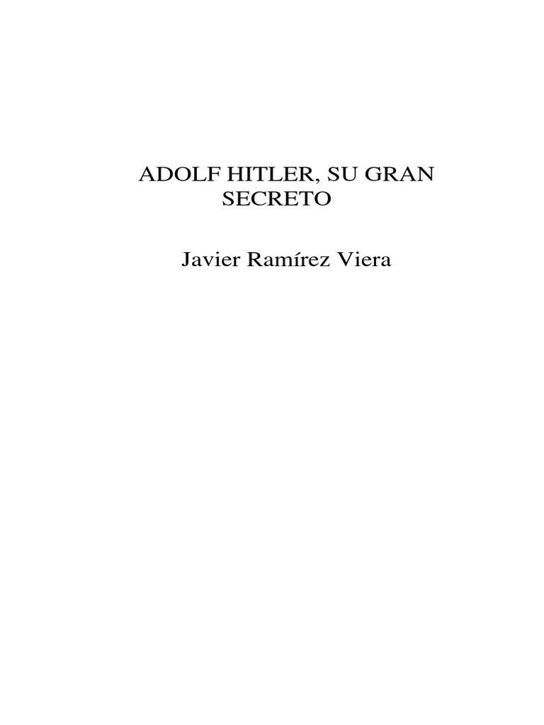 Adolf Hitler Su Gran Secreto | PDF | Adolf Hitler | nazismo