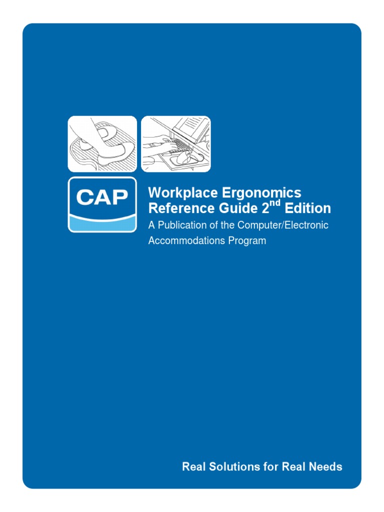 Workplace Ergonomics Reference Guide 2 Edition: A Publication of The Computer/Electronic ...