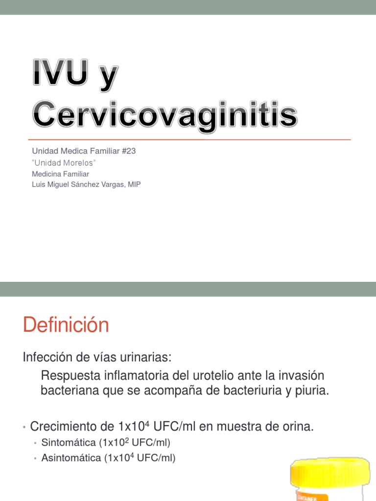 IVU y Cervicovaginitis | PDF | Sistema urinario | Infección del tracto ...