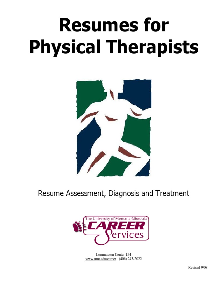 Resumes for Physical Therapists: A Comprehensive Guide to Highlighting ...