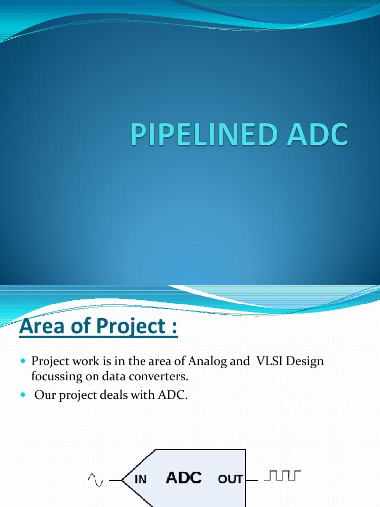 Pipelined Adc | PDF | Analog To Digital Converter | Analogue Electronics