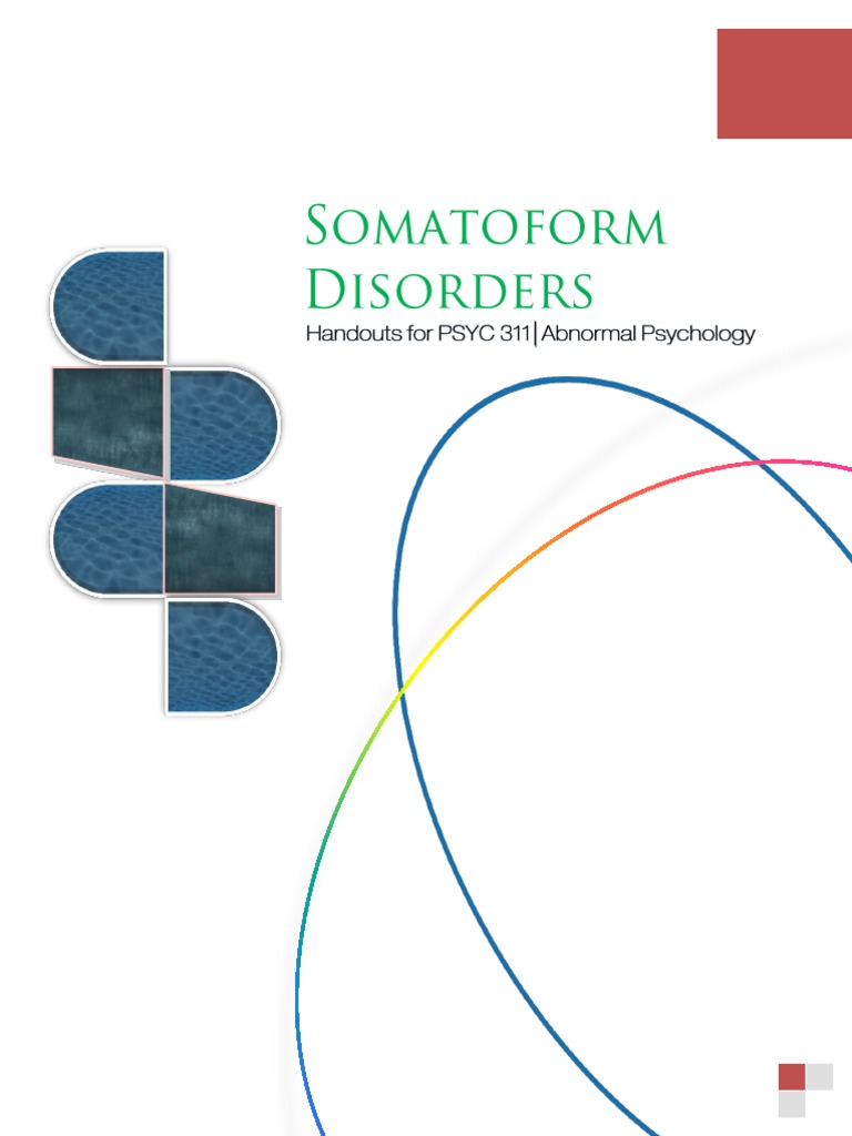 Overview of Somatoform Disorders | PDF | Psychotherapy | Anxiety Disorder