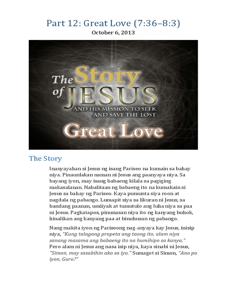 Part 12 - Great Love (Luke 7:36-8:3) | PDF