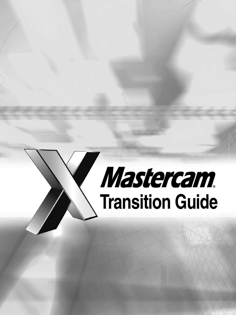 MastercamX Transition Guide | PDF