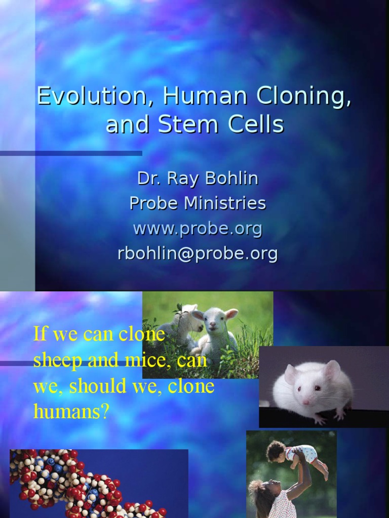 Evolution, Human Cloning, and Stem Cells | PDF | Embryonic Stem Cell ...