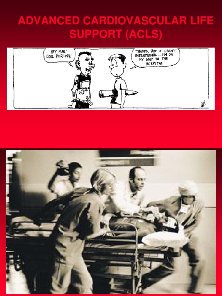 Advanced Cardiovascular Life Support (Acls) | PDF | Cardiopulmonary ...