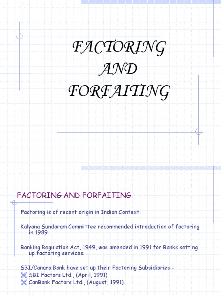 Factoring and Forfaiting | Download Free PDF | Factoring (Finance ...