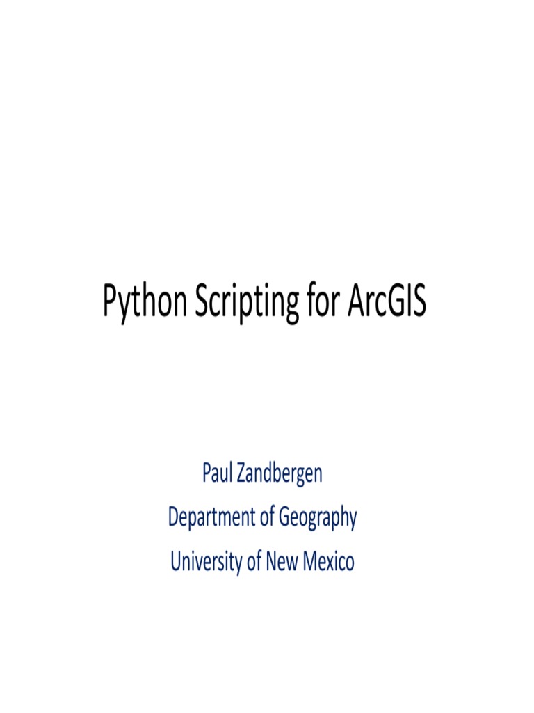 Python Scripting 2011 | PDF | Arc Gis | Python (Programming Language)