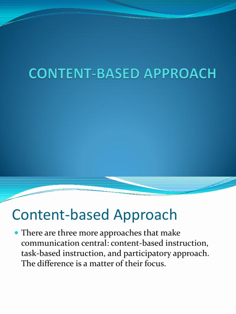 Content Based Approach | Download Free PDF | Second Language | Foreign ...