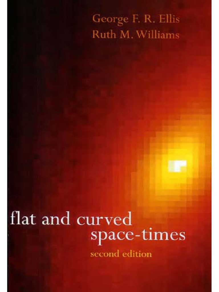 Flat and Curved Space-Time | PDF | Spacetime | Theory Of Relativity