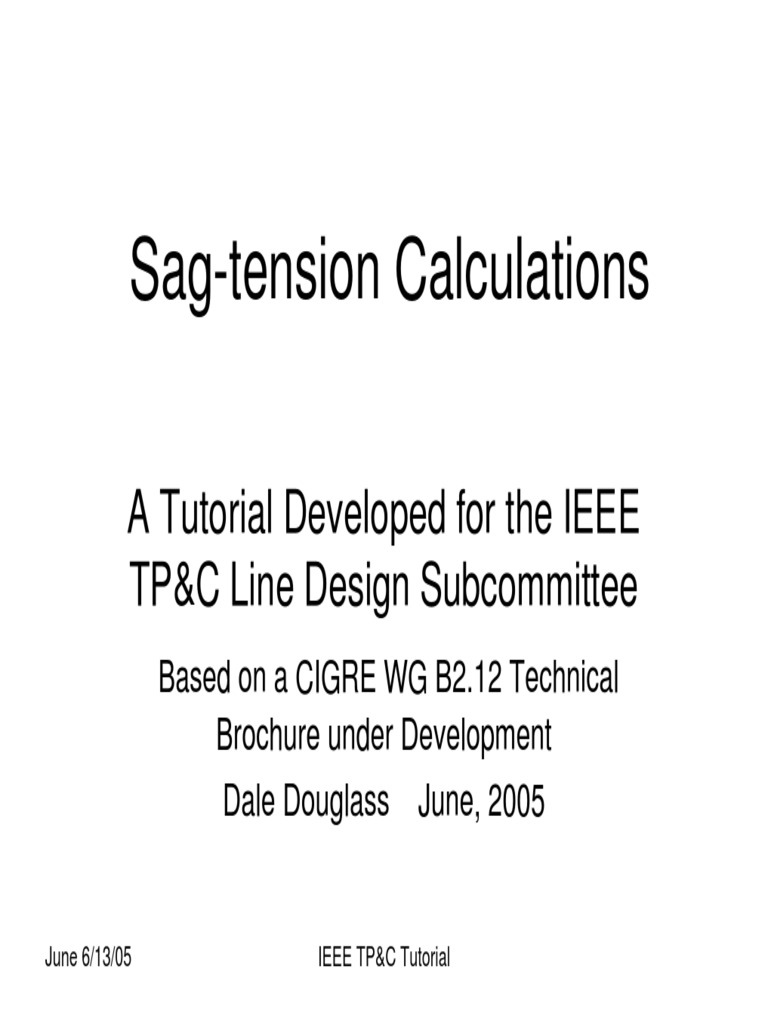 IEEE TPC Tutorial Sag TensionCalcs | PDF | Creep (Deformation ...