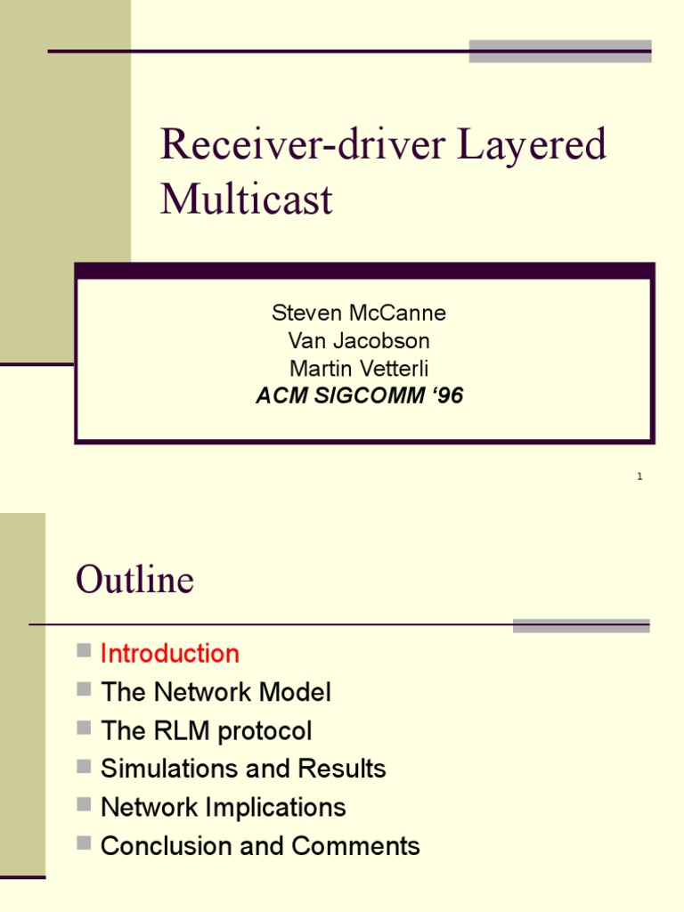Receiver-Driver Layered Multicast: Steven Mccanne Van Jacobson Martin Vetterli | PDF | Multicast ...
