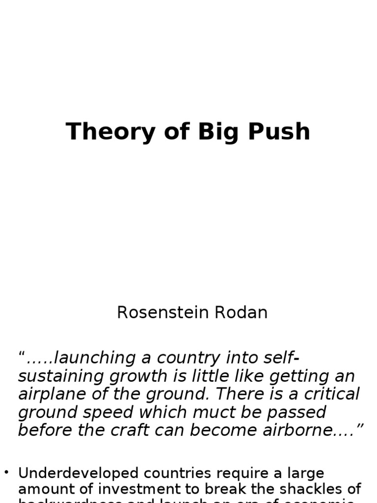Theory of Big Push | Economics | Economies | Free 30-day Trial | Scribd