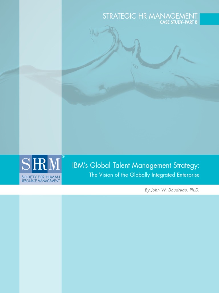 Ibm Case Study | PDF | Competence (Human Resources) | Expert