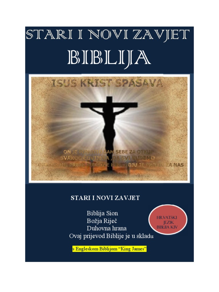 BIBLIJA STARI I NOVI ZAVJET - Hrvatski Jezik | PDF