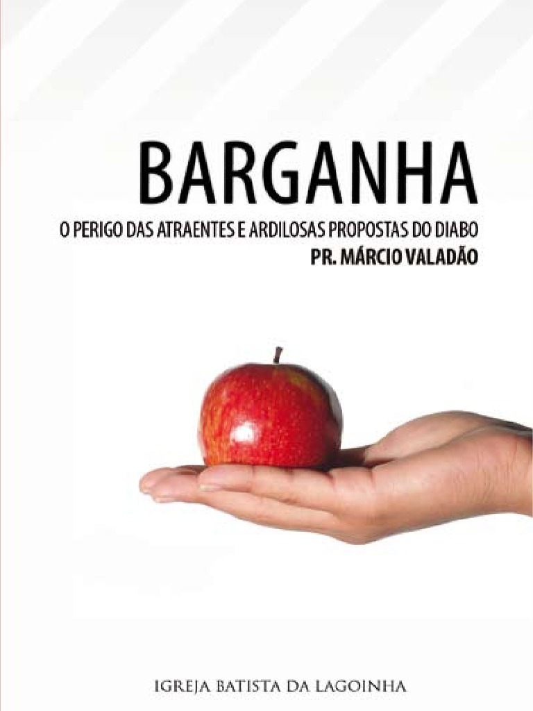 PR Marcio Valadão-006-Barganha | PDF | Livro do Êxodo | Diabo