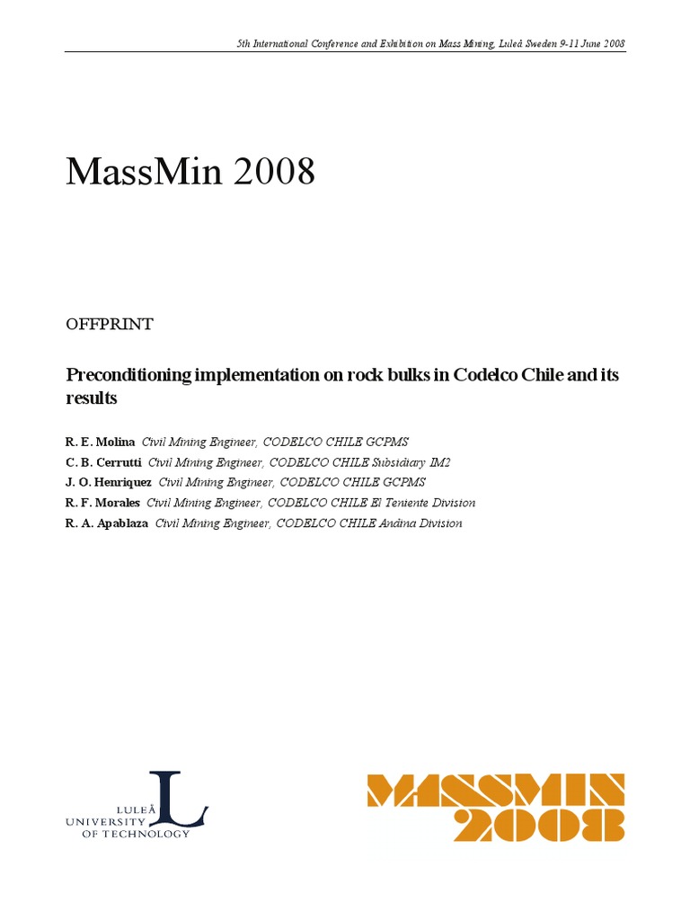 Preconditioning Implementation On Rock Bulks in Codelco Chile and Its ...