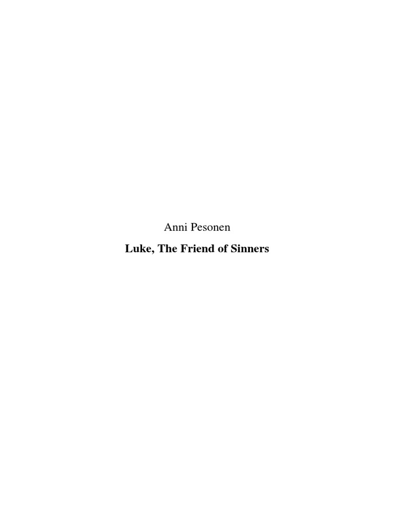 2009 - Anni Pesonen - Luke, The Friend of Sinners | PDF | Gospel Of ...