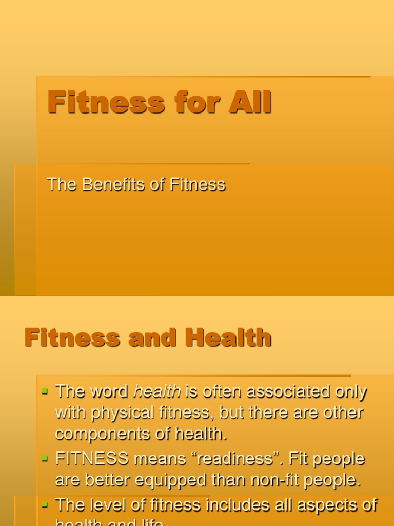 Benefits of Fitness Presentation | PDF | Physical Fitness | Physical ...