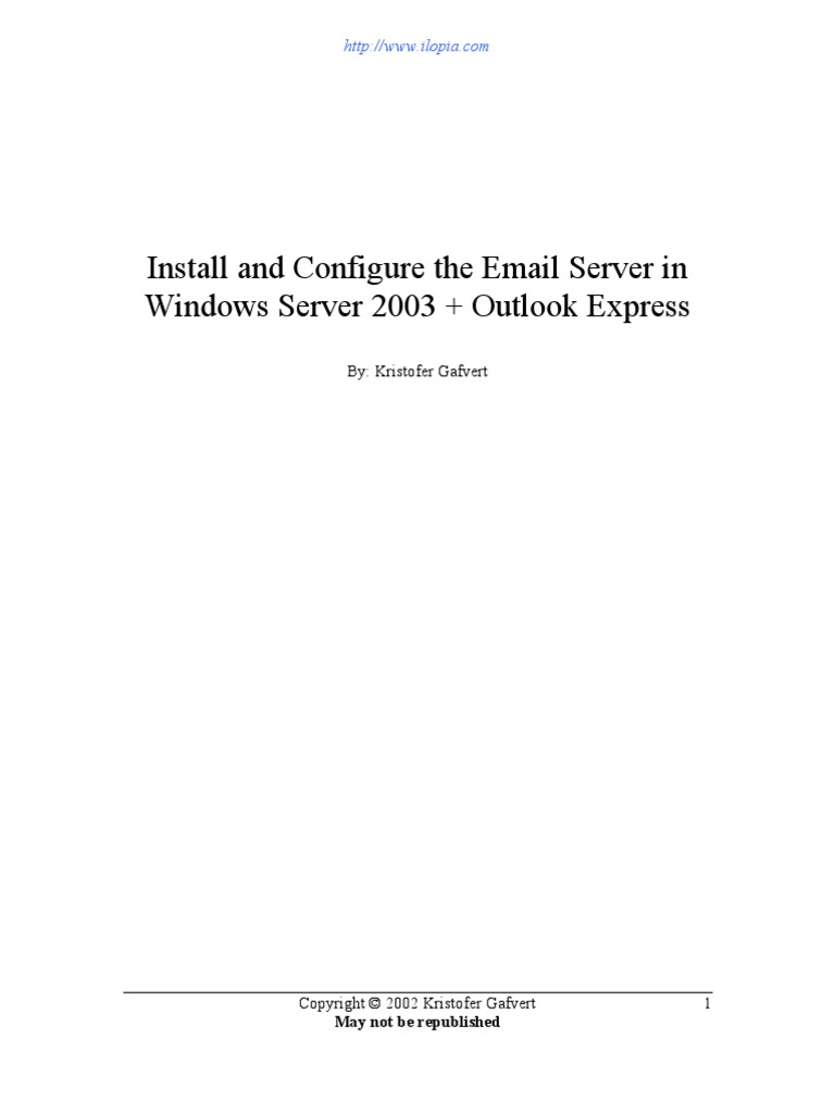 Install and Configure The Email Server in Windows Server 2003 + Outlook ...