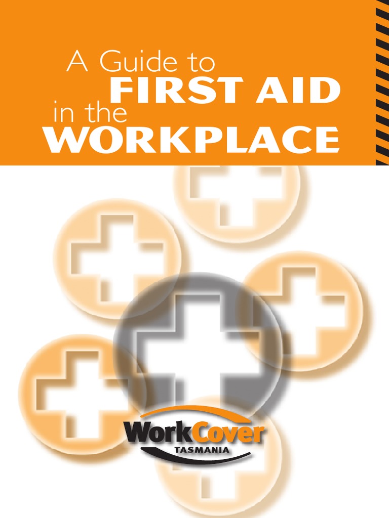 First Aid: A Guide To in The | PDF | First Aid | Occupational Safety ...
