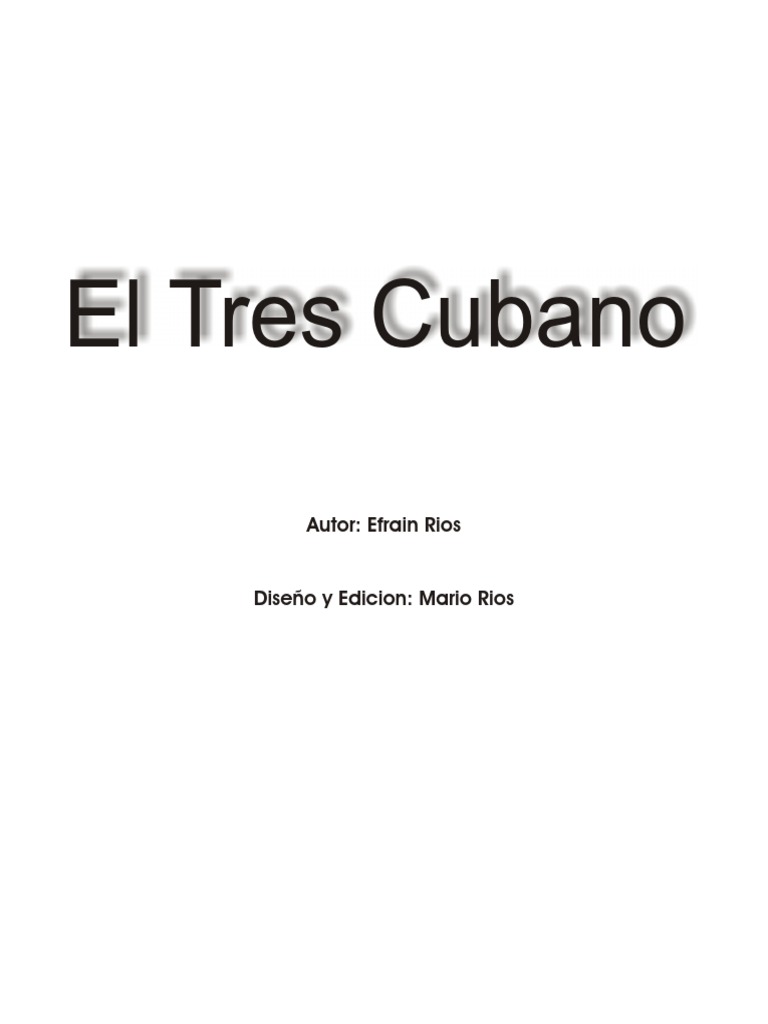 El Tres Cubano (Efrain Rios) Esp | PDF | Acorde (Música) | Guitarras