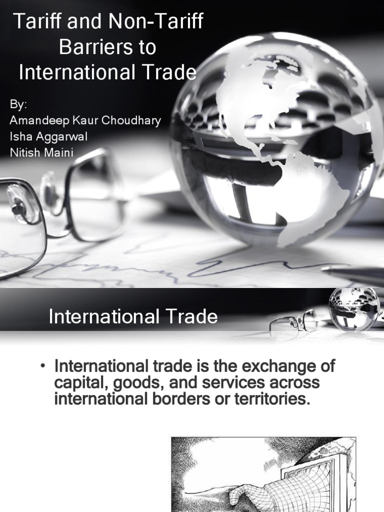 Tariff and Non-Tariff Barriers | PDF | Non Tariff Barriers To Trade ...