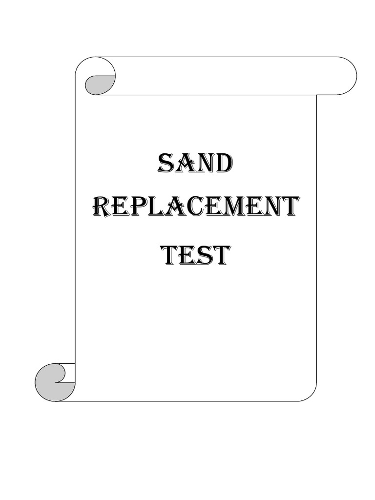 Sand Replacement TEST | PDF | Density | Soil