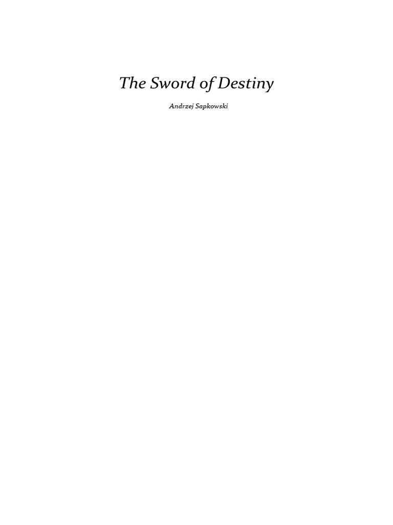 The Sword of Destiny | PDF