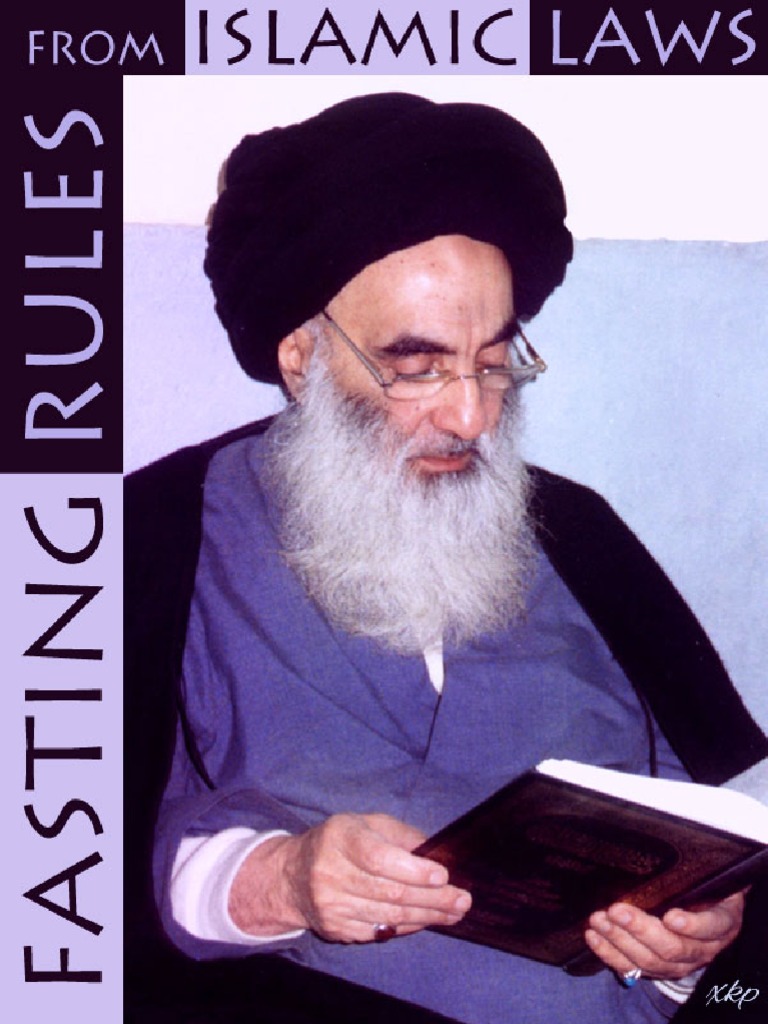 Fasting Rules From Islamic Laws - Ayatullah Sayyid Ali Al-Hussaini As ...