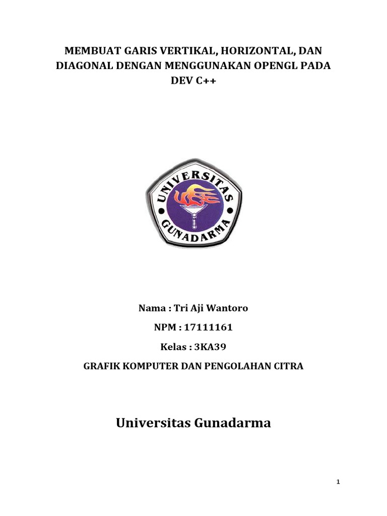 Membuat Bentuk Garis Vertikal, Horizontal, Diagonal Menggunak Open GL Pada DEV C++ | PDF